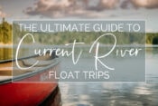 Current River Float Trips - The Ultimate Guide (2023)